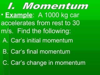 Momentum and impulse pp | PPT | Physics | Science