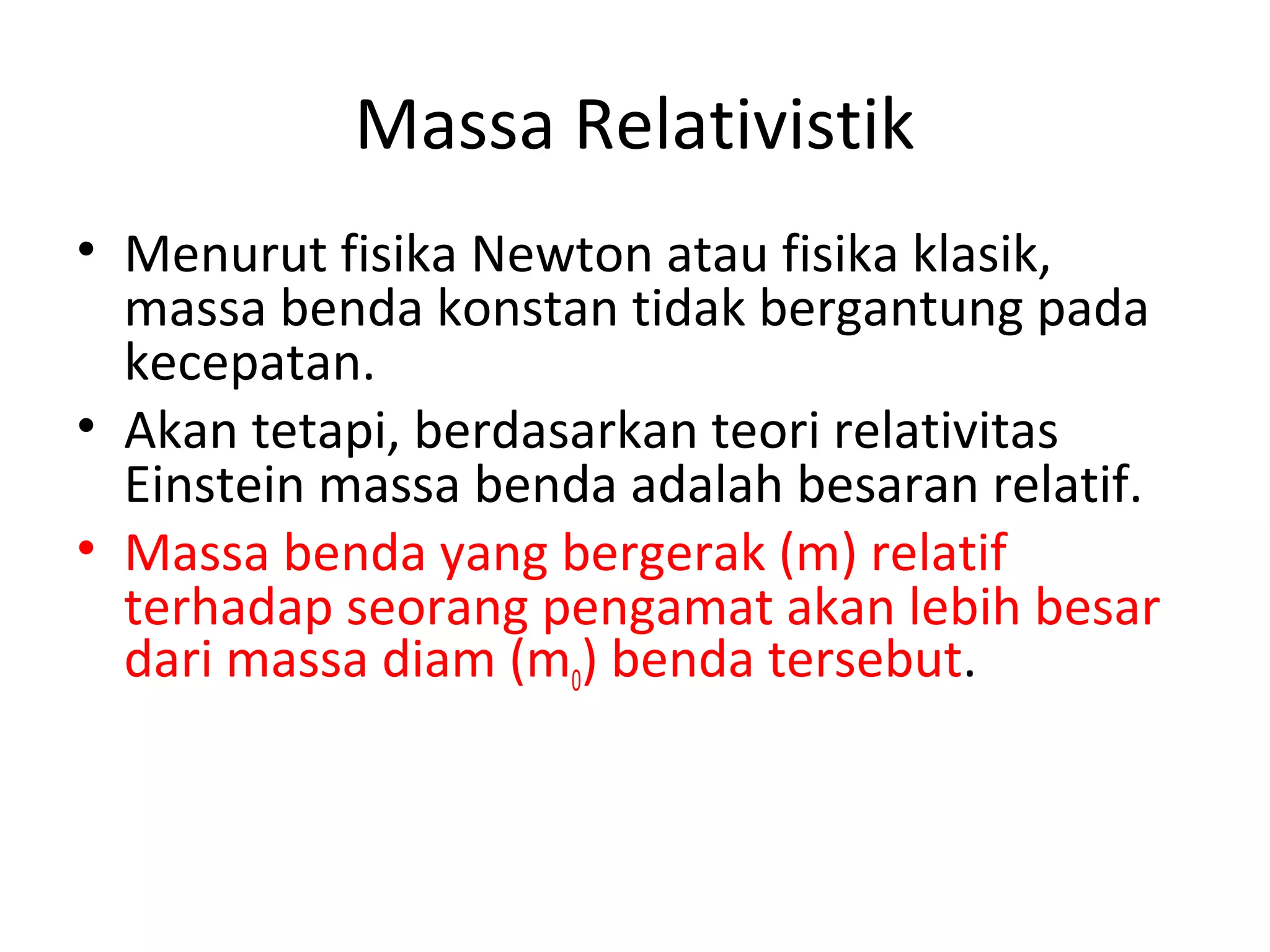 Momentum dan energi relativitas | PPT