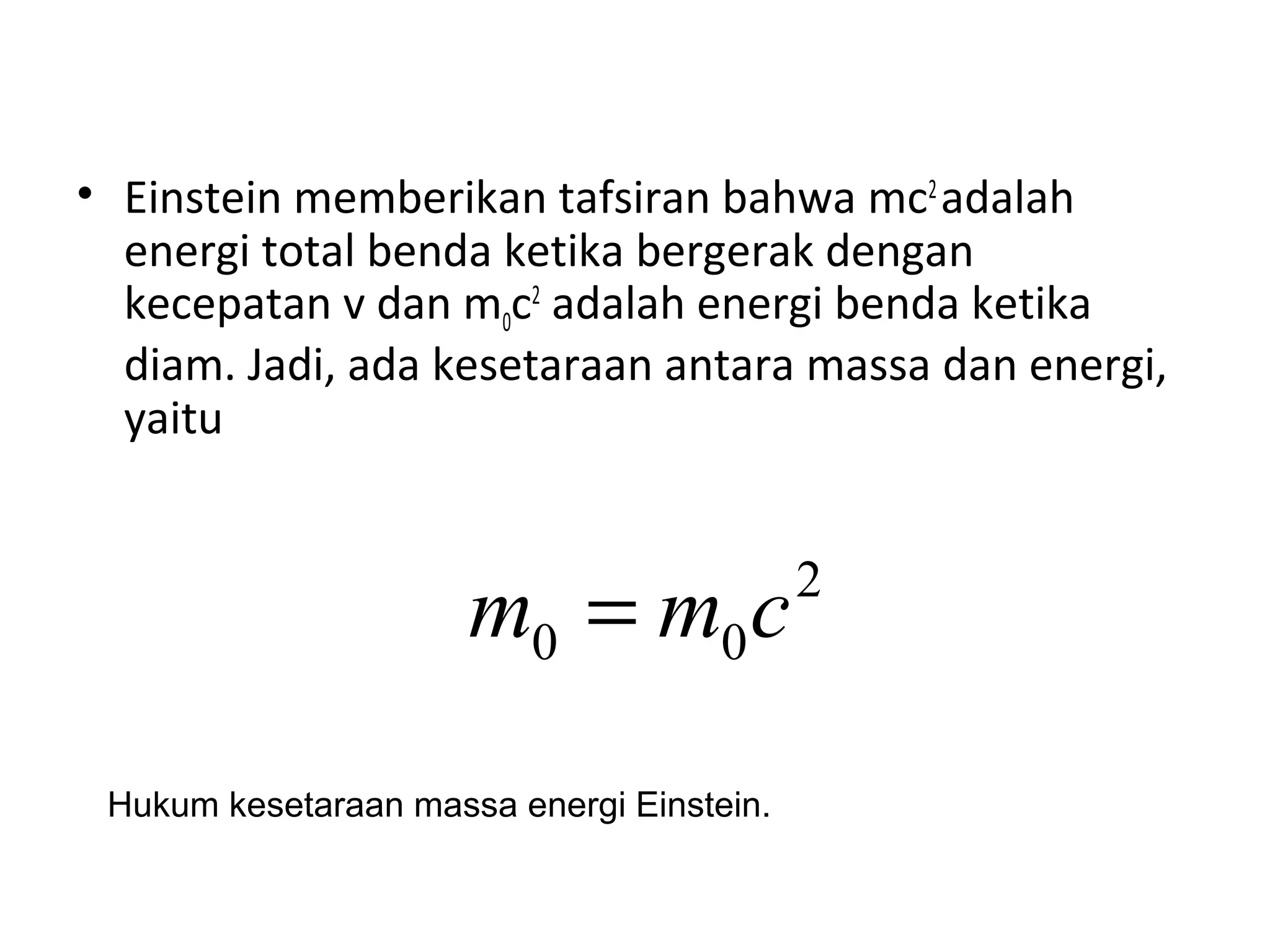 Momentum dan energi relativitas | PPT