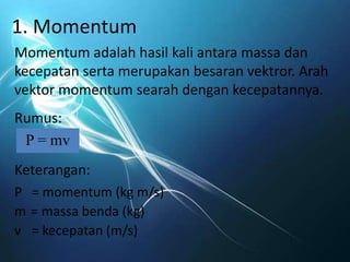 Momentum dan impuls | PPTX