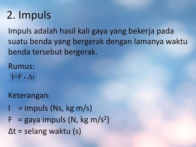 Momentum dan impuls | PPTX