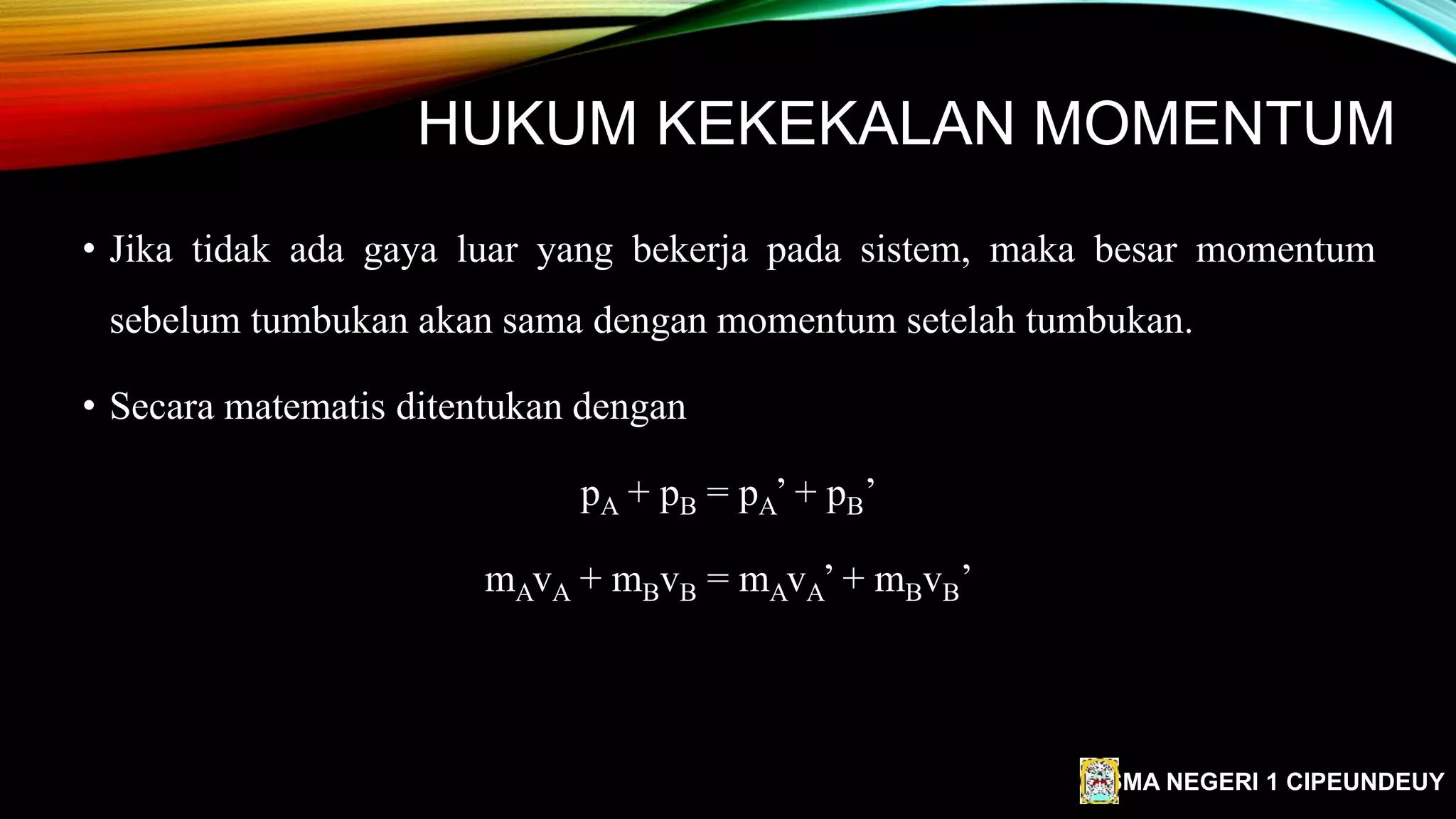 Momentum dan impuls | PPTX