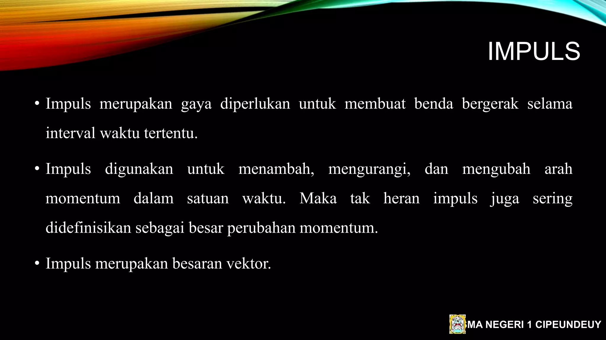 Momentum dan impuls | PPTX