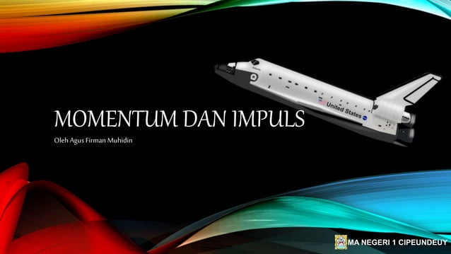 Momentum dan impuls | PPTX