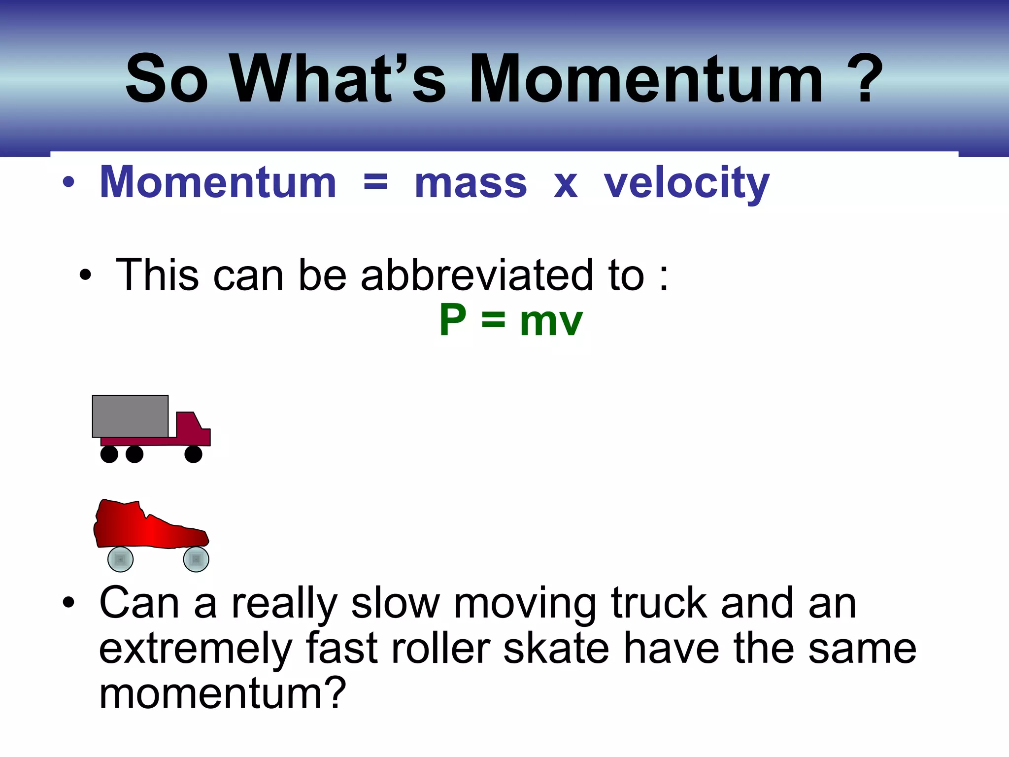 Momentum | PPT