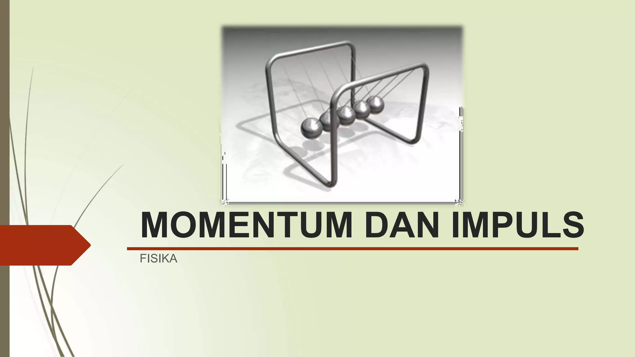 Momentum & Impuls - SMA 10 Fisika.pptx
