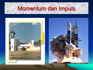 Momentum Impuls dan Tumbukan | PPTX
