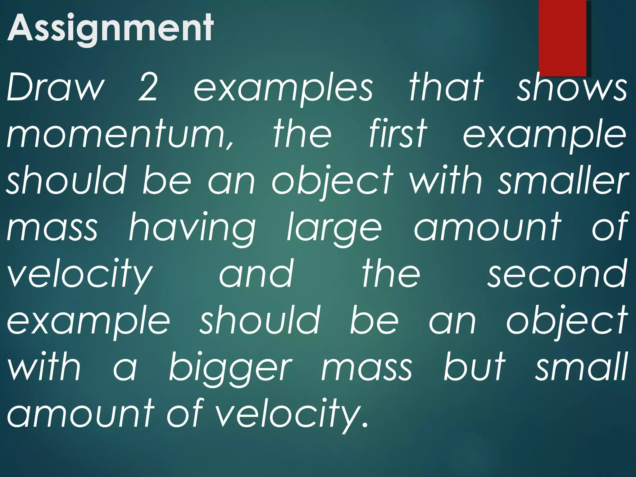 Momentum in Grade 9 Physics | PPT