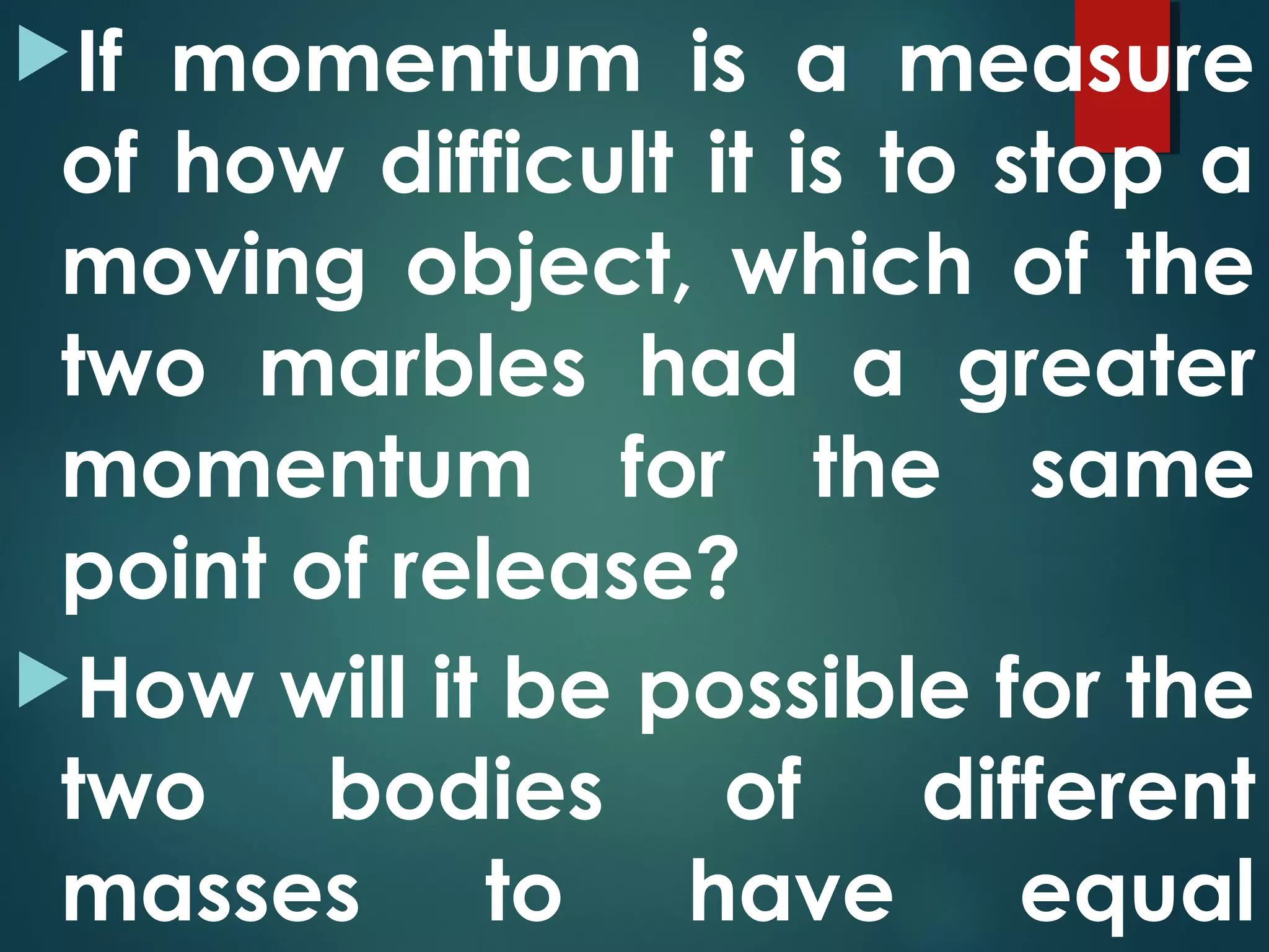 Momentum in Grade 9 Physics | PPT