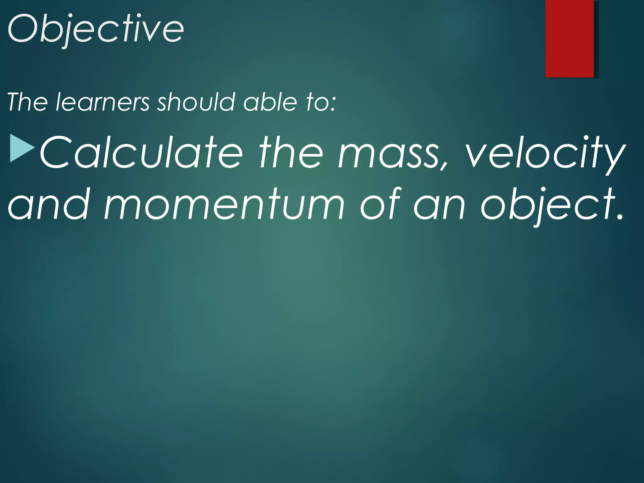 Momentum in Grade 9 Physics | PPT