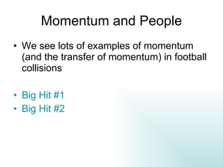 Momentum Intro | PPT