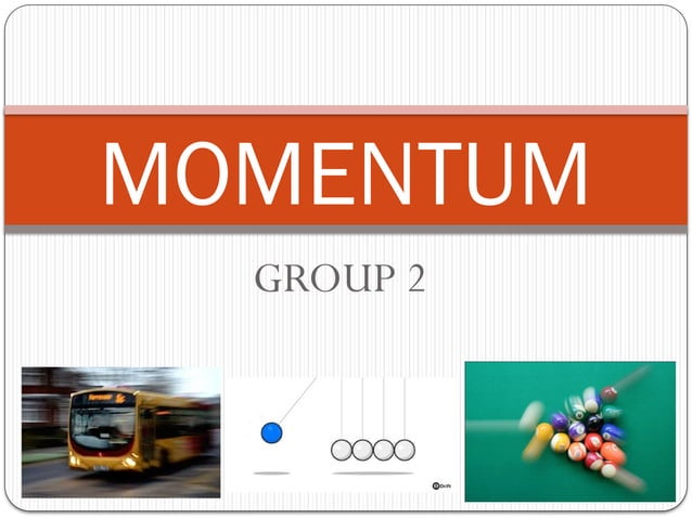 Momentum science physics presentation reporting | PPT