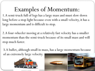 Momentum science physics presentation reporting | PPTX