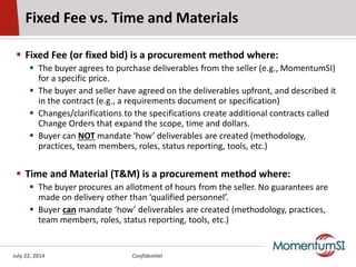 Fixed Fee / Fixed Bid Delivery | PPTX