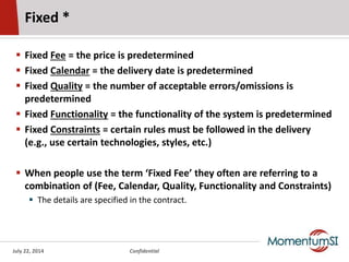 Fixed Fee / Fixed Bid Delivery | PPTX