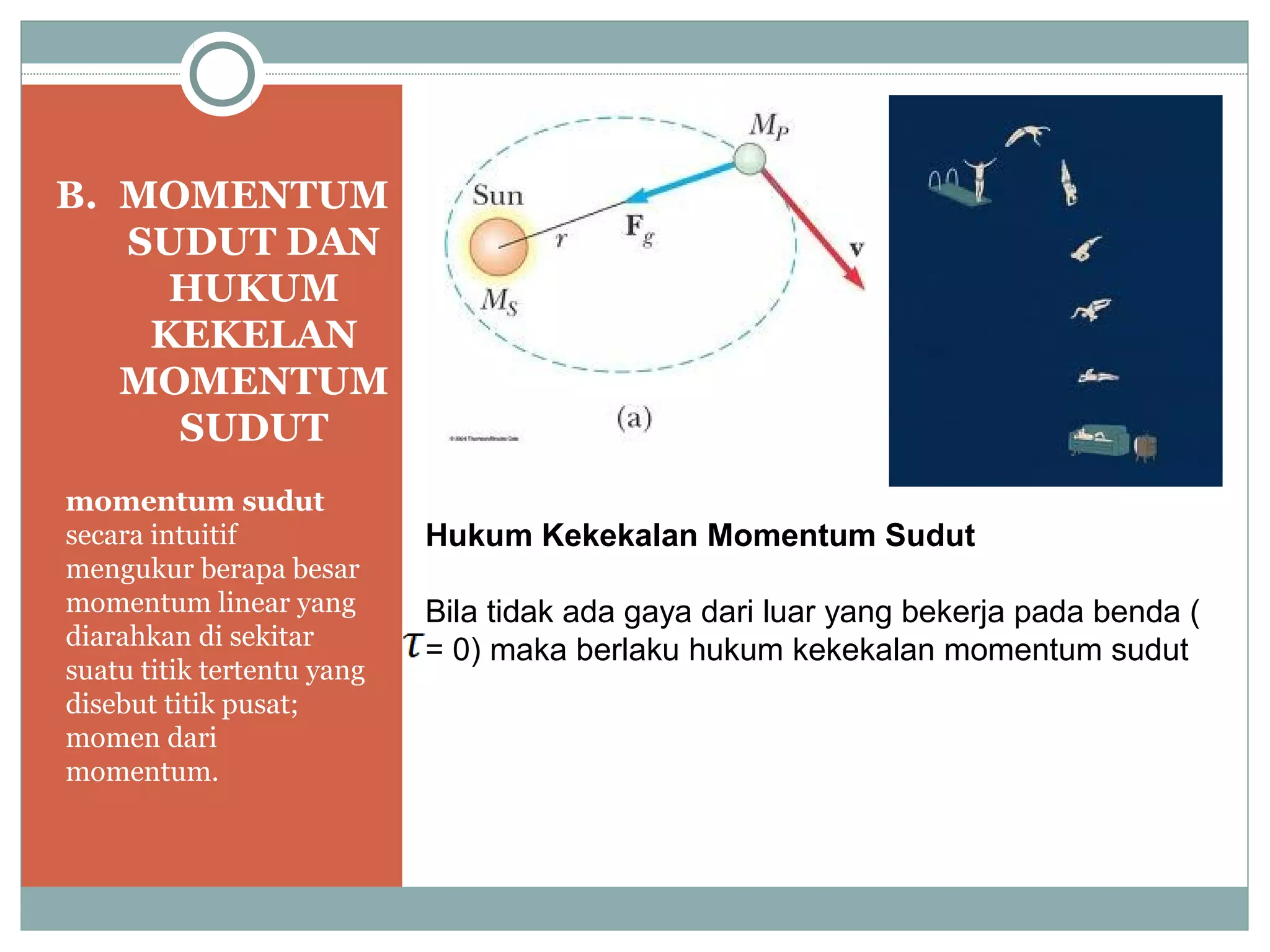 Momentum sudut dan rotasi benda tegar | PPT