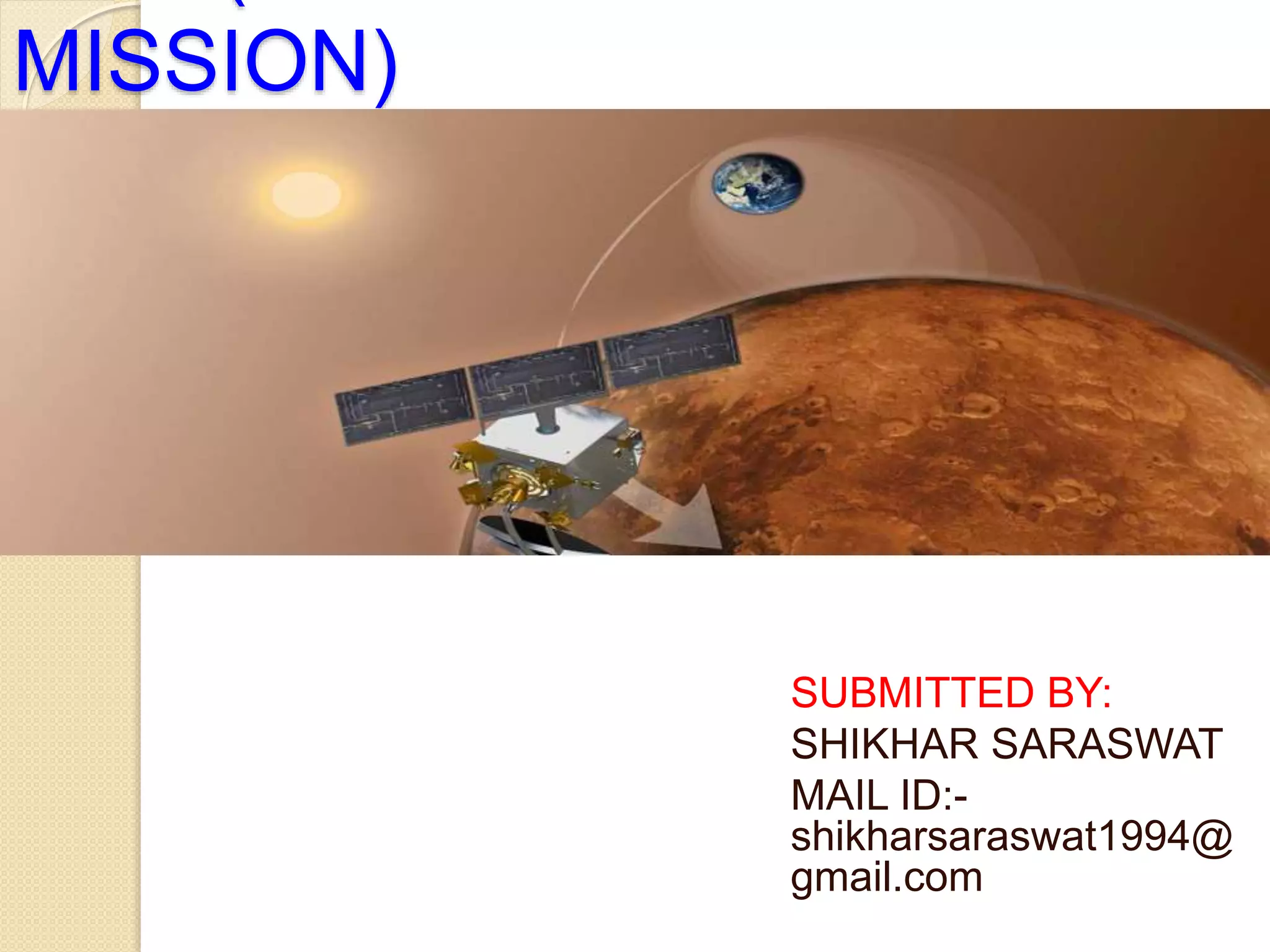 Mom(mars orbiter mission) | PPT