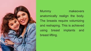 mommy makeover.pptx