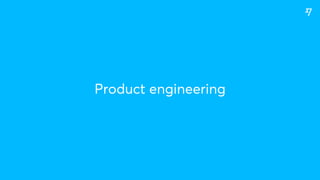 Product Engineering @ TransferWise | PDF