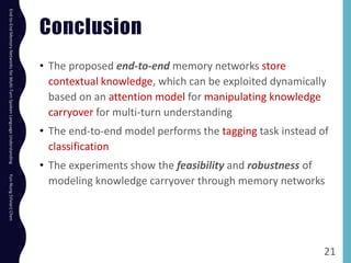 End-to-End Memory Networks with Knowledge Carryover for Multi-Turn Spoken Language Understanding ...