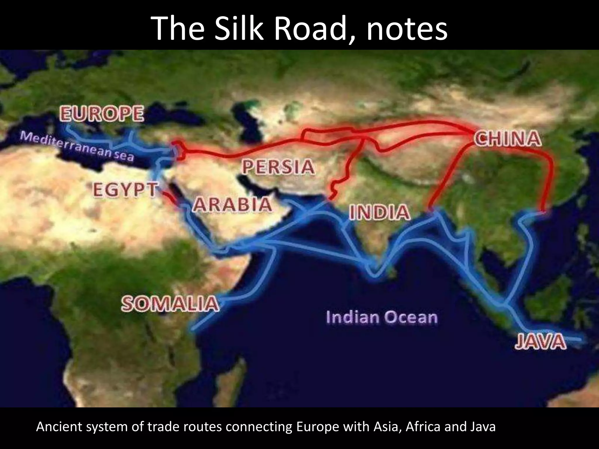 Mon wed silk road project | PPT