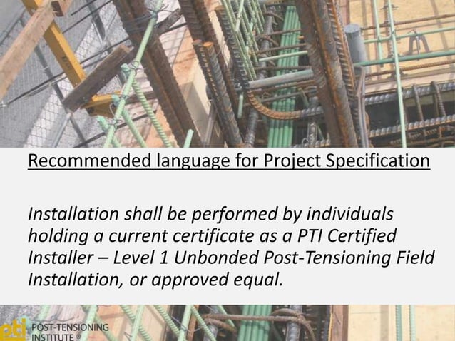 The Importance of Unbonded Field Certification | PPT