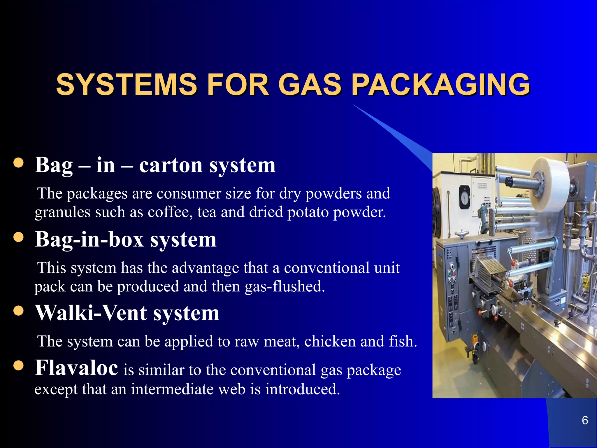 MODIFIED ATMOSPHERE AND INTELLIGENT PACKAGING OF FOOD | PPT