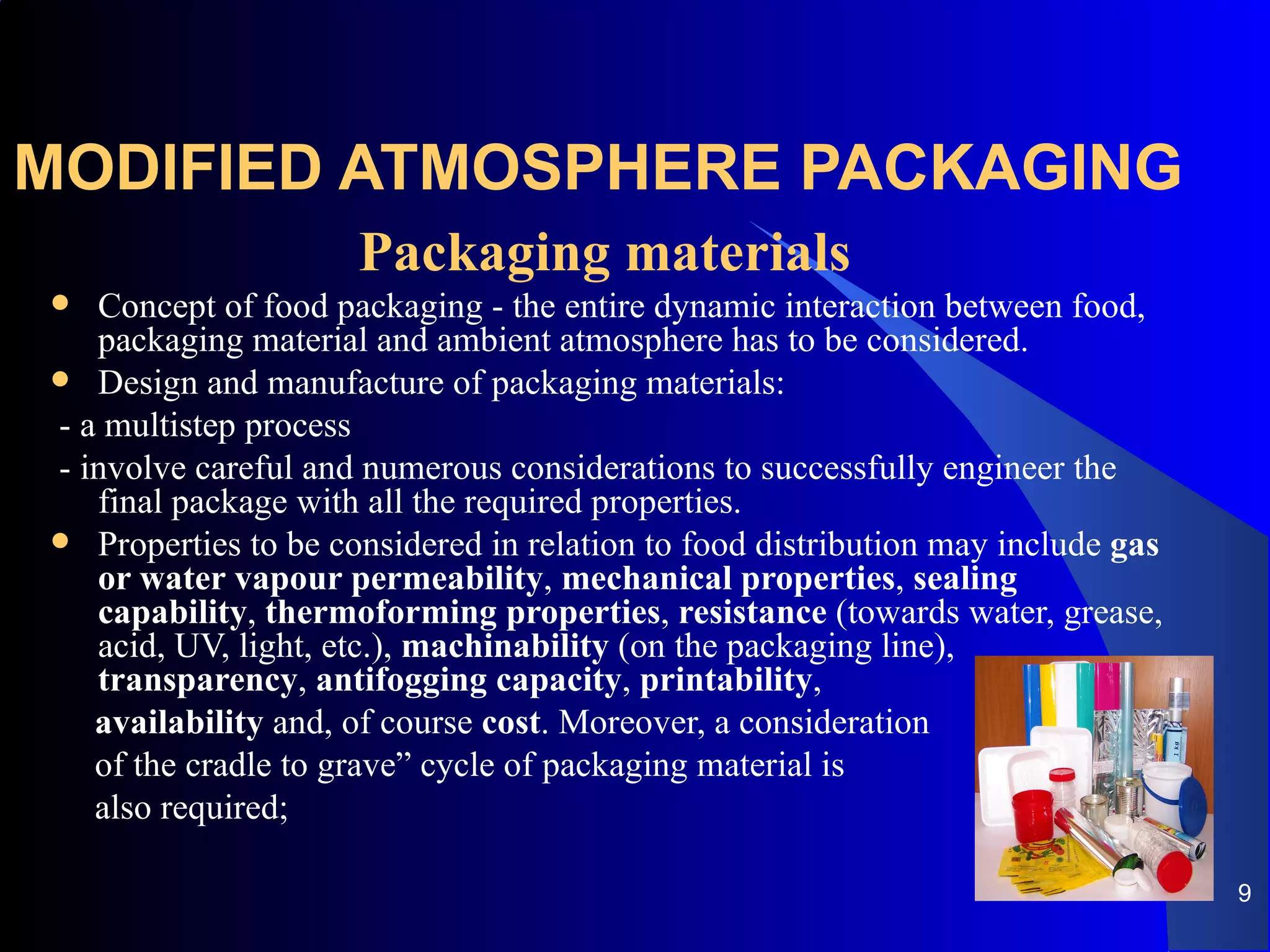 MODIFIED ATMOSPHERE AND INTELLIGENT PACKAGING OF FOOD | PPT