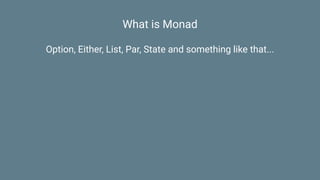 Monad and Algebraic Design in Functional Programming | PDF