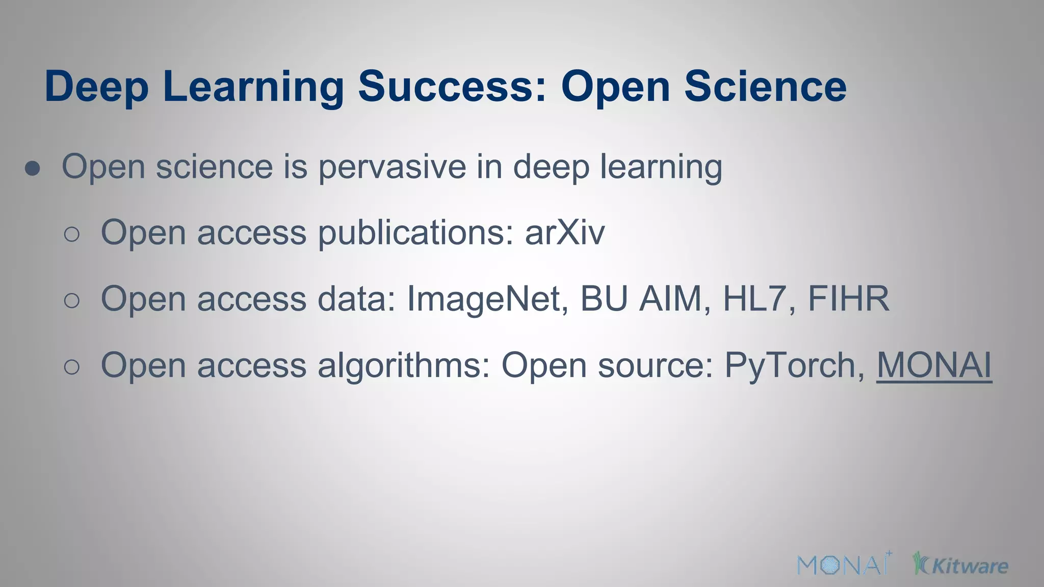 MONAI: Medical imaging AI for data scientists and developers @ 3D ...