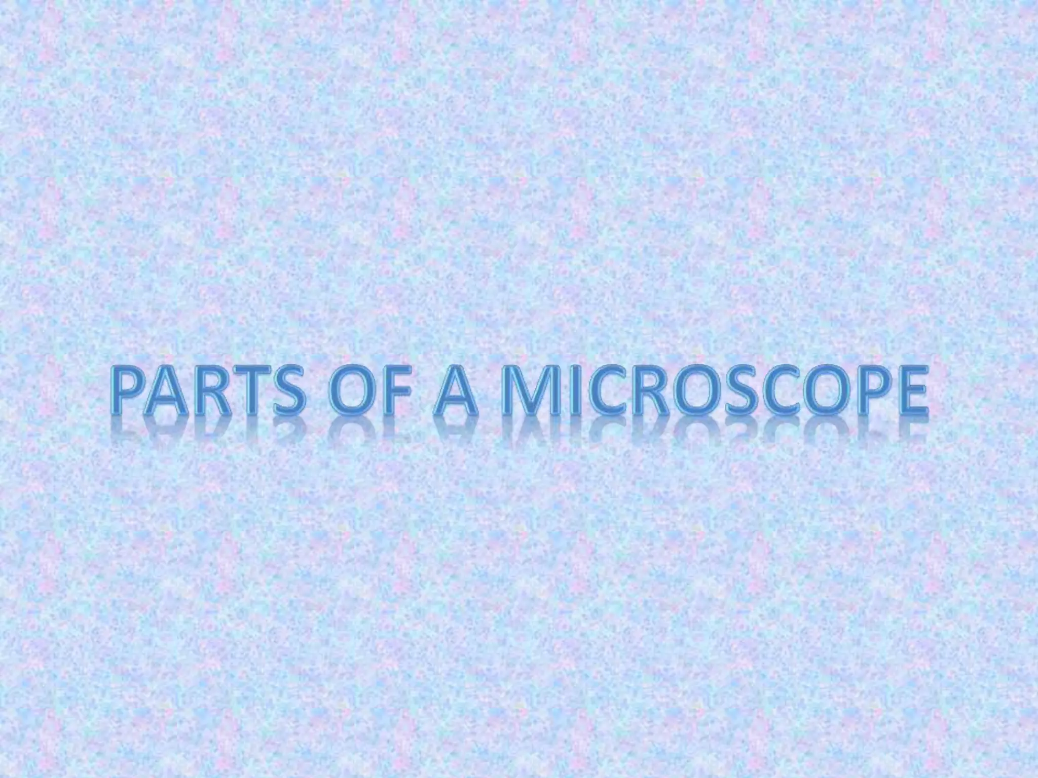 Microscopy | PPTX