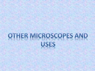 Microscopy | PPTX