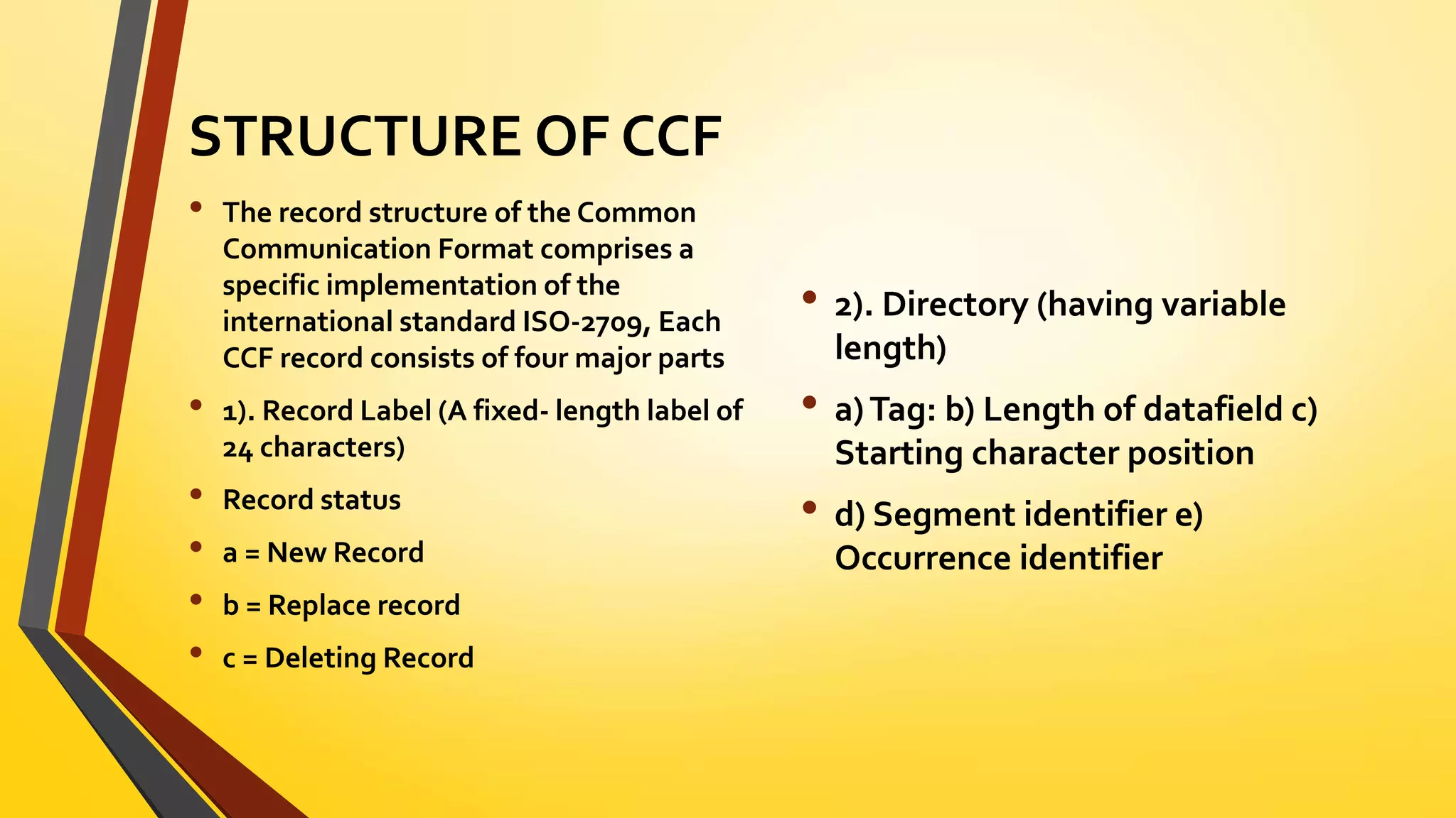 The Common communication format (CCF) | PPTX