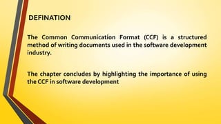 The Common communication format (CCF) | PPTX