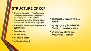 The Common communication format (CCF) | PPTX