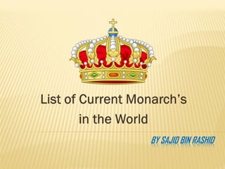 A list of current monarch's in the world | PDF