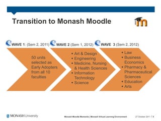 Moodleposium Monash Moodle Moments | PPT