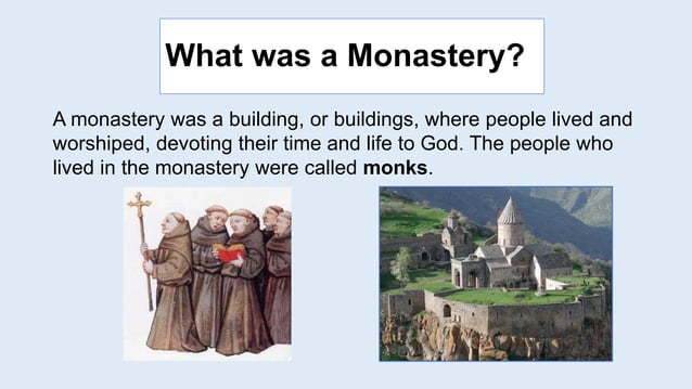 Monasteries in Middle Ages | PPTX | Christianity | Religion & Spirituality