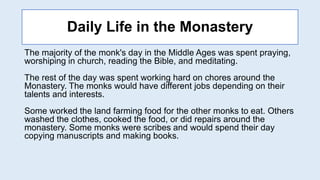 Monasteries in Middle Ages | PPTX