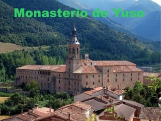 Monasterios de san millán de suso y yuso | PPT