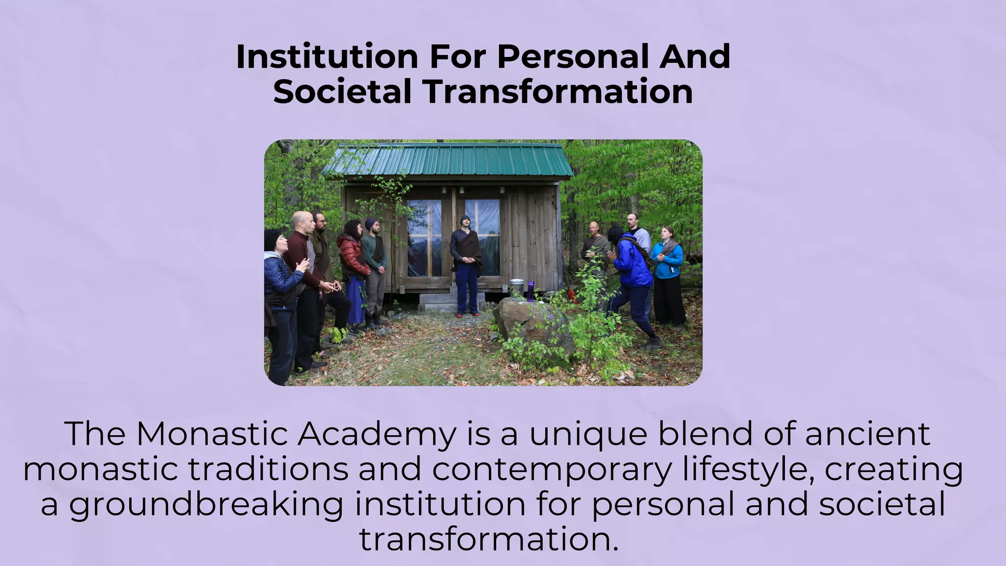 Monastic Academy - An Educational Institution | PPT