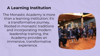 Monastic Academy - An Educational Institution | PPT