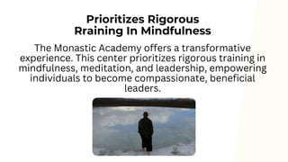 Monastic Academy - An Educational Institution | PPT