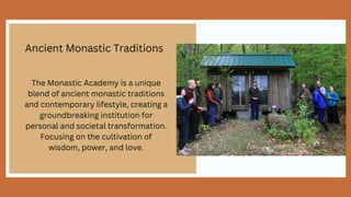 Monastic Academy - Offers a Comprehensive Training Program | PDF