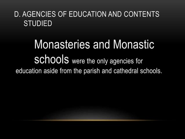 Monasticism philosophy of education | PPTX