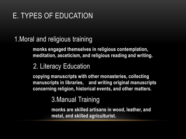 Monasticism philosophy of education | PPTX
