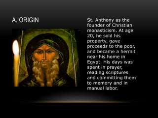 Monasticism philosophy of education | PPTX