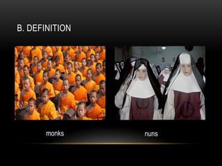 Monasticism philosophy of education | PPTX