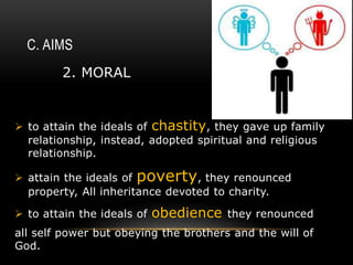 Monasticism philosophy of education | PPTX