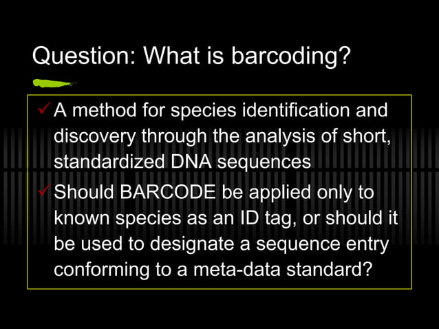 Dr Robert Hanner - Barcode Data standards for animals, plants & fungi | PPT